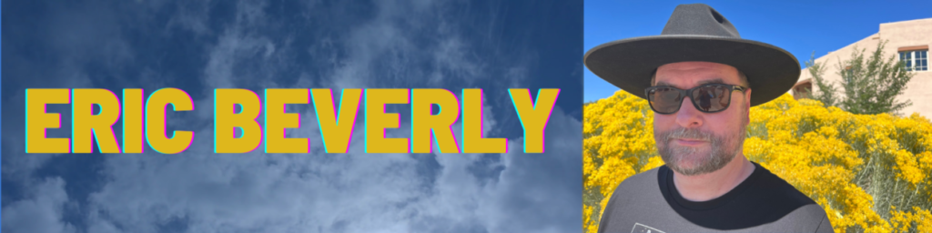 Eric Beverly and the Sunday Best | Texas Musician, Painter, and Artist